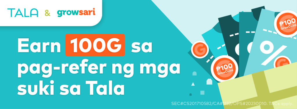 Earn more sa pag-refer ng mga suki sa Tala! - Growsari SuperTindera
